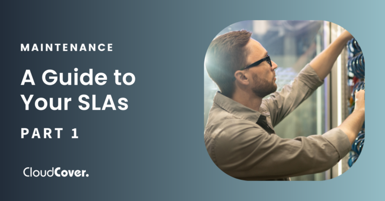 A Guide to Your SLA's | Part 1 - CloudCover